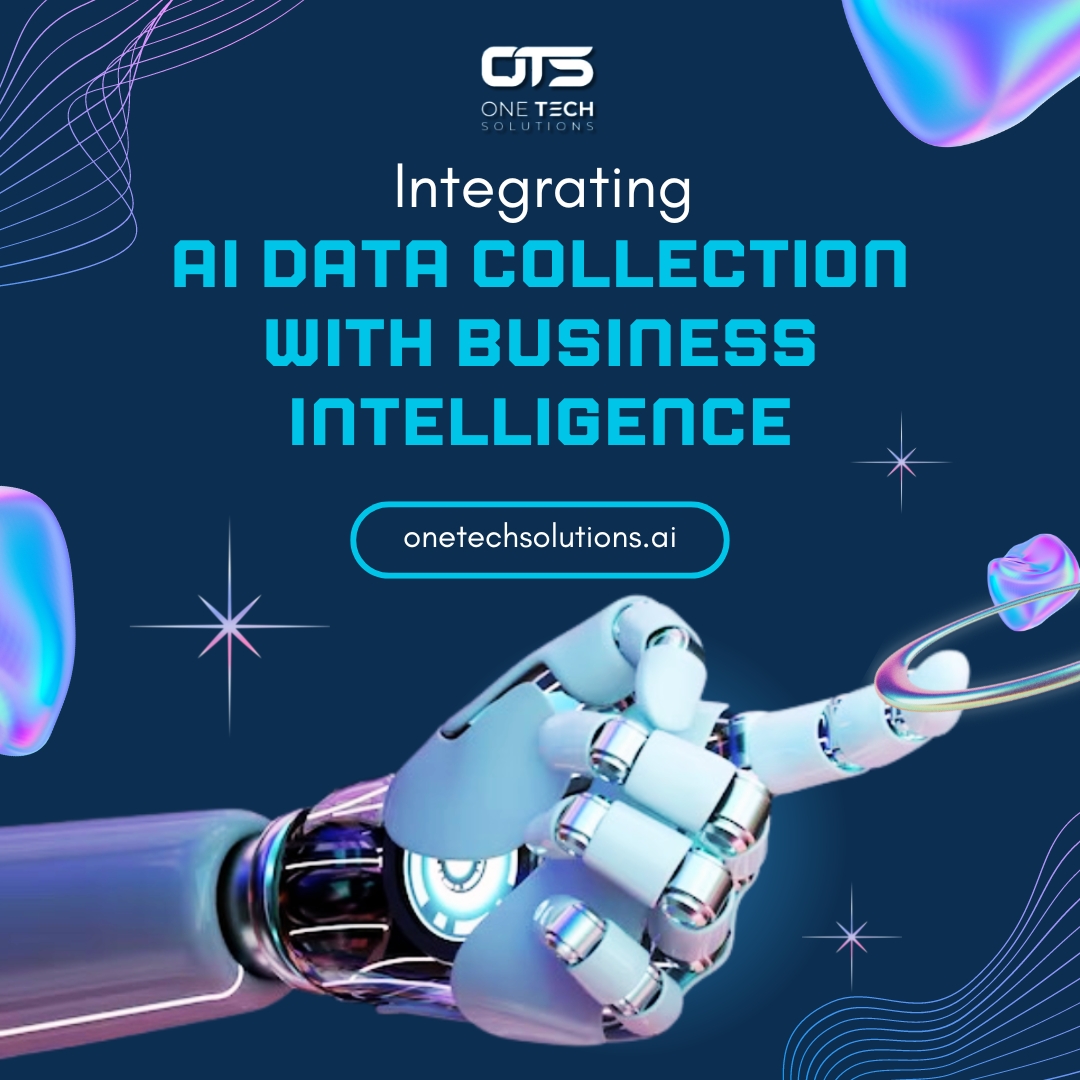 Automating Data Collection with AI - One Tech Solutions Automating Data Collection with AI - One Tech Solutions